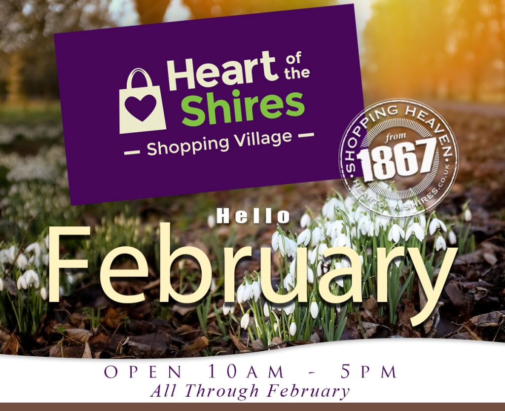Fabulous February - The Heart of the Shires shopping village